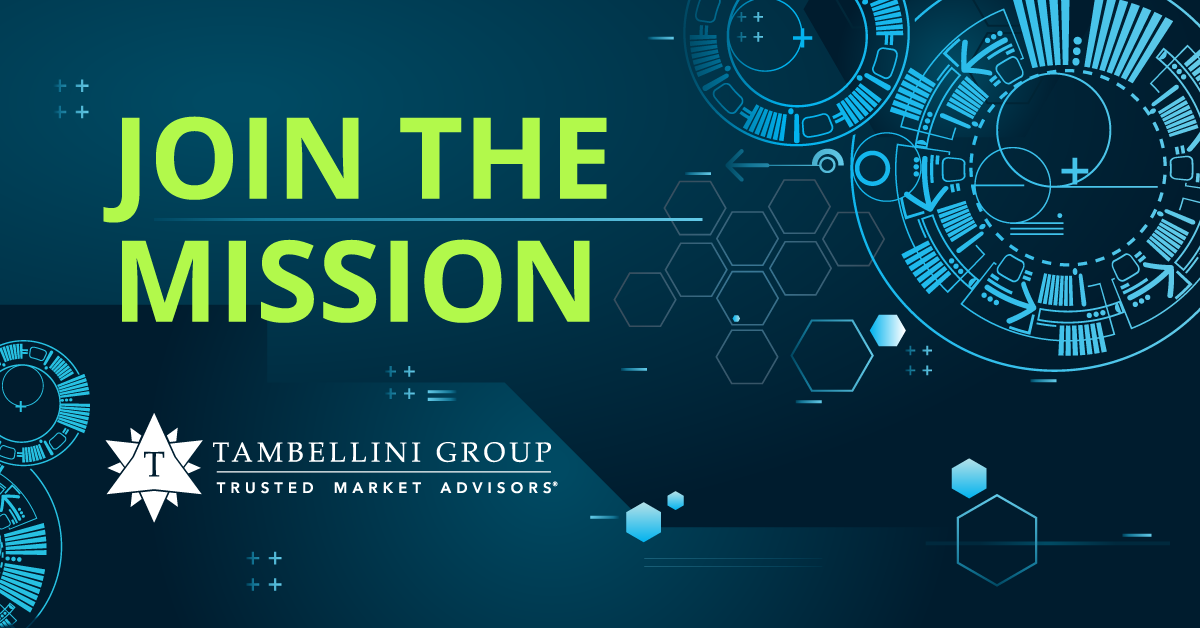 Join the Mission - The Tambellini Group
