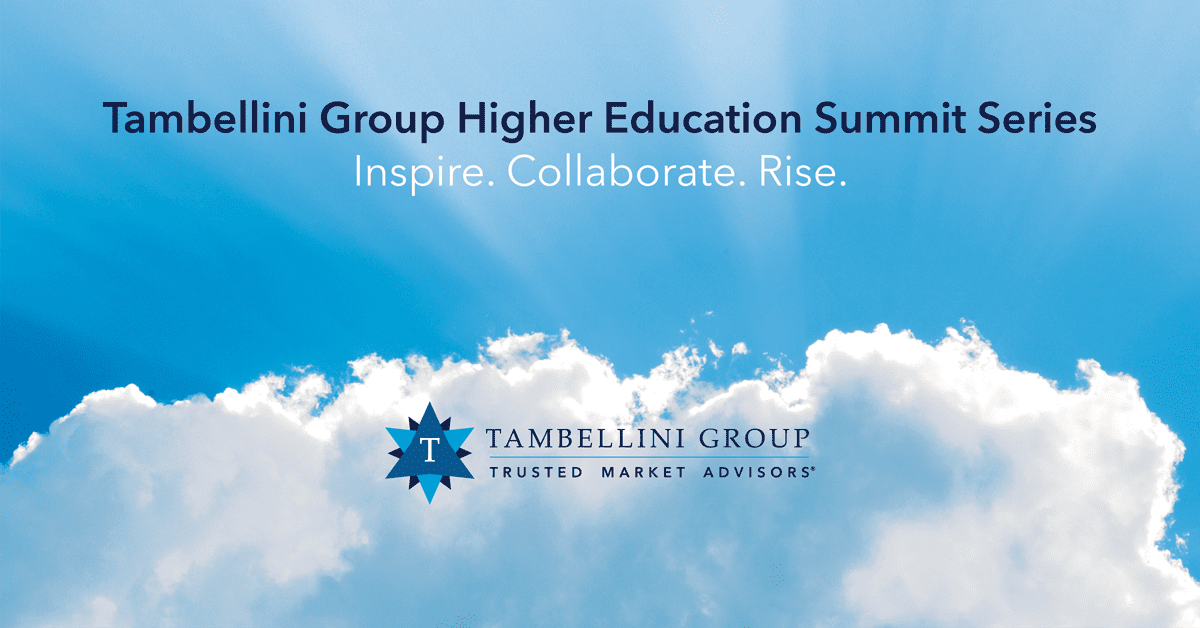 Tambellini Group Higher Education Summit Series